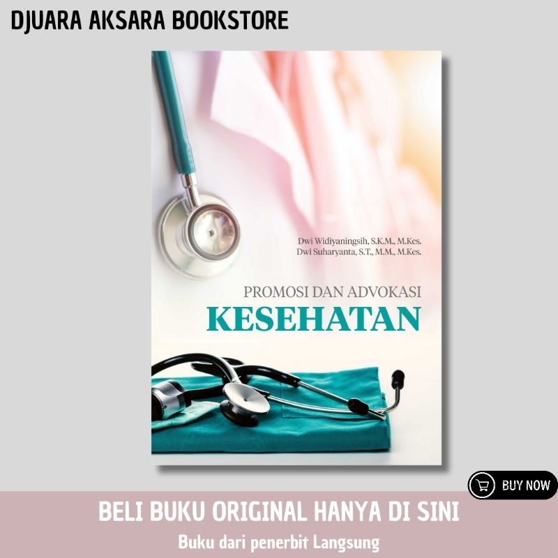 Jual Buku Promosi dan Advokasi Kesehatan - Buku Original | Shopee Indonesia