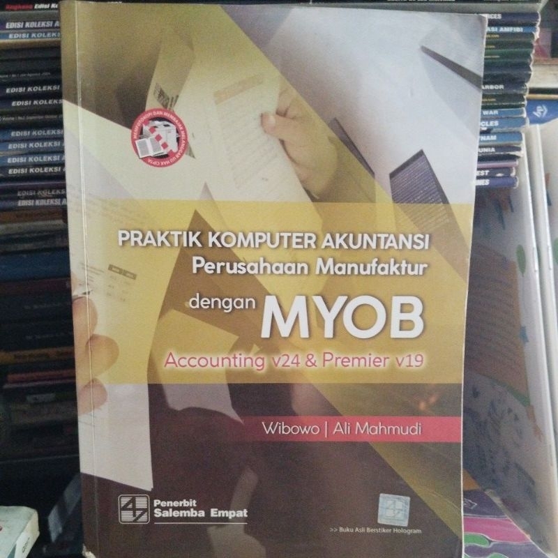 Jual Original Buku Praktik komputer Akuntansi Perusahaan Manufaktur dengan MYOB Accounting v24 ...
