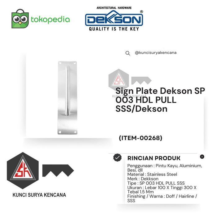 Jual Sign Plate/papan petunjuk merk Dekkson/Dekson SP 003 HDL PULL SSS ...