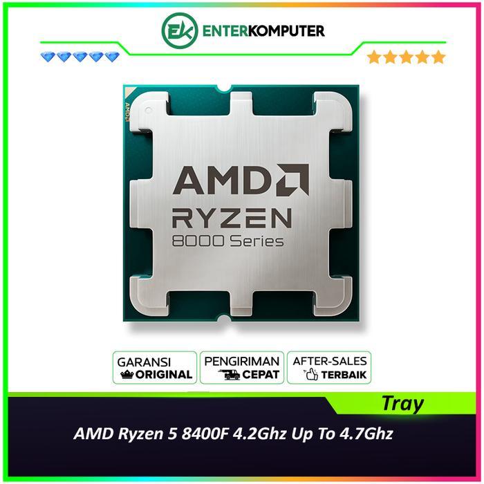 Jual AMD Ryzen 5 8400F 4.2Ghz Up To 4.7Ghz Cache 16MB 65W AM5 [Tray ...