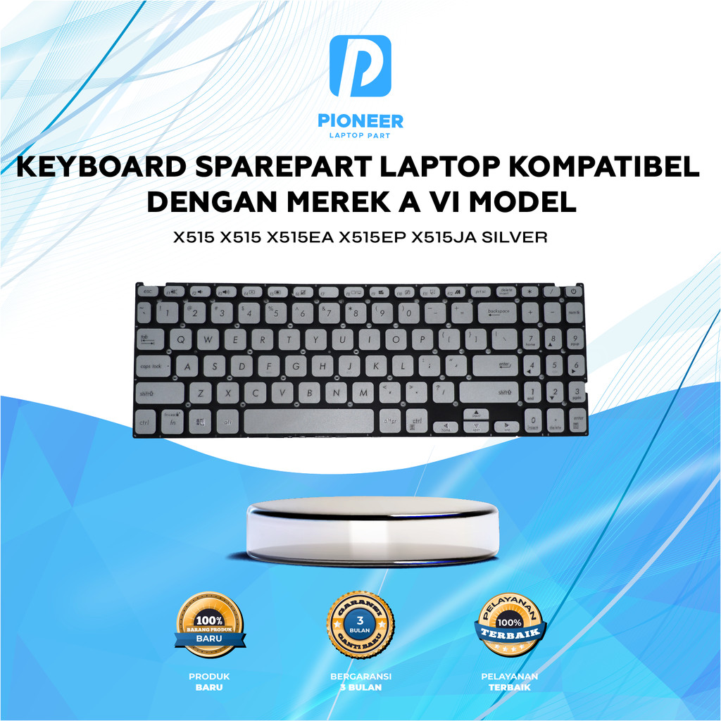 Jual KEYBOARD ASUS VIVOBOOK X509 X515 X515 X515EA X515EP X515JA SILVER ...