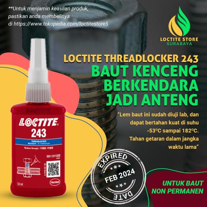 Jual LEM BAUT NON PERMANEN LOCTITE THREADLOCKER 243 50ML | Shopee Indonesia