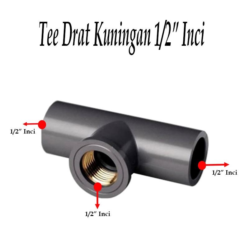 Jual Tee Drat Dalam TDD Aw 1/2" inch Kuningan Metal Insert Brass PVC ...