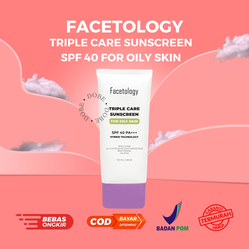 Jual FACETOLOGY Triple Care Sunscreen SPF 40 For Oily Skin - 100ml ...