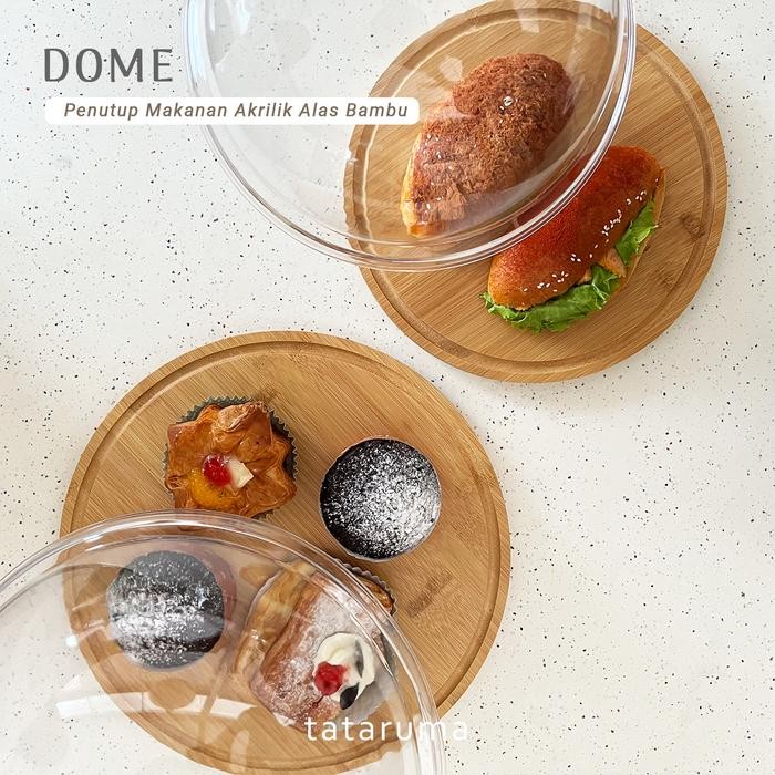 Jual Dome Satuan - Penutup Makanan Kue Akrilik Alas Bambu Promo ...