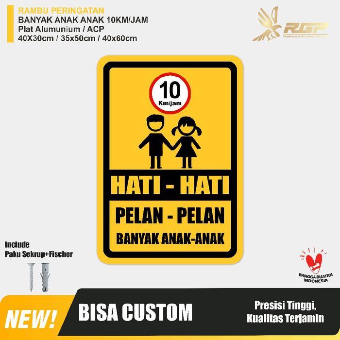 Jual Rajawali Sign Rambu Kecepatan 10km Hati-hati Pelan-pelan Banyak ...