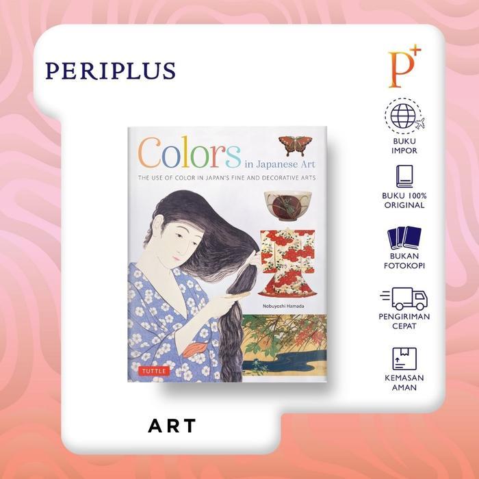 Jual Stok Baru Colors in Japanese Art by Nobuyoshi Hamada ...