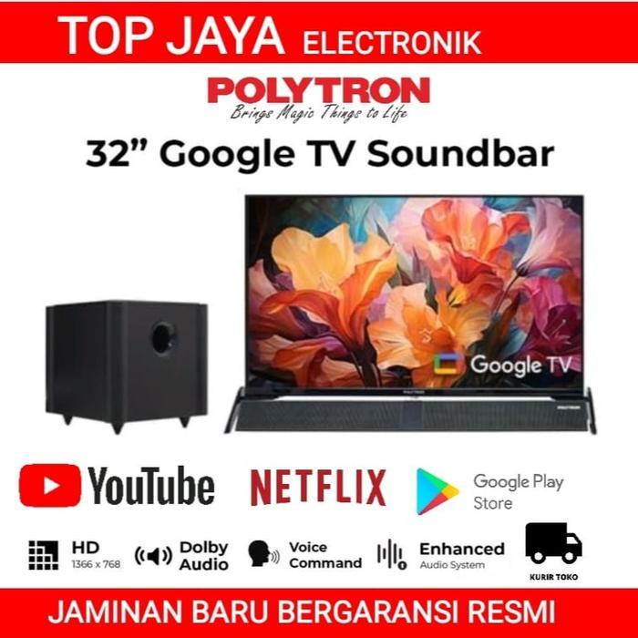 Jual LED TV POLYTRON 32 INCH SMART TV ANDROID GOOGLE TV SOUNDBAR NEW ...