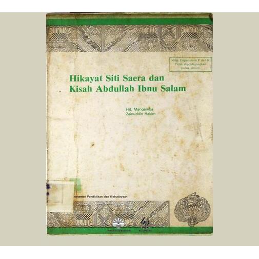 Jual Hikayat Siti Saera dan Kisah Abdullah Ibnu Salam. Hd. Mangemba ...